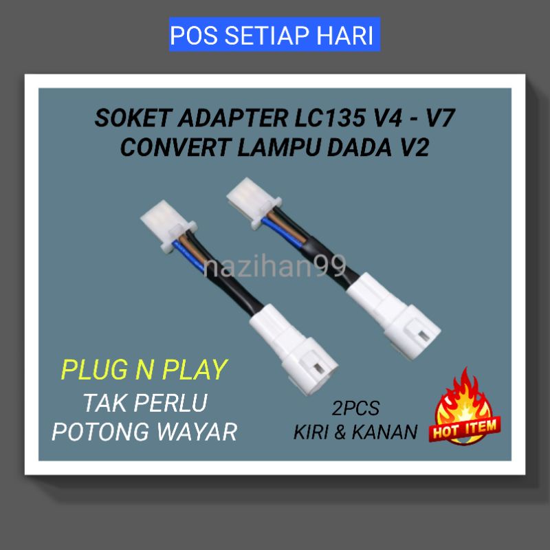 🔥 2pcs PNP Soket Adapter For LC135 V4 V5 V6 V7 to Convert Lampu Dada ...