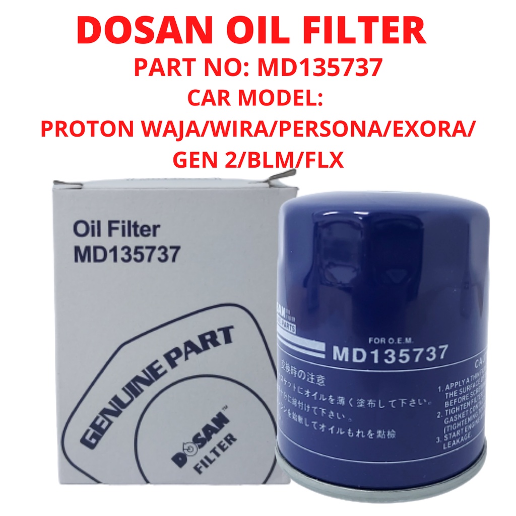 OIL FILTER DOSAN UNTUK PROTON WAJA, WIRA, PERSONA, EXORA, GEN2, BLM ...