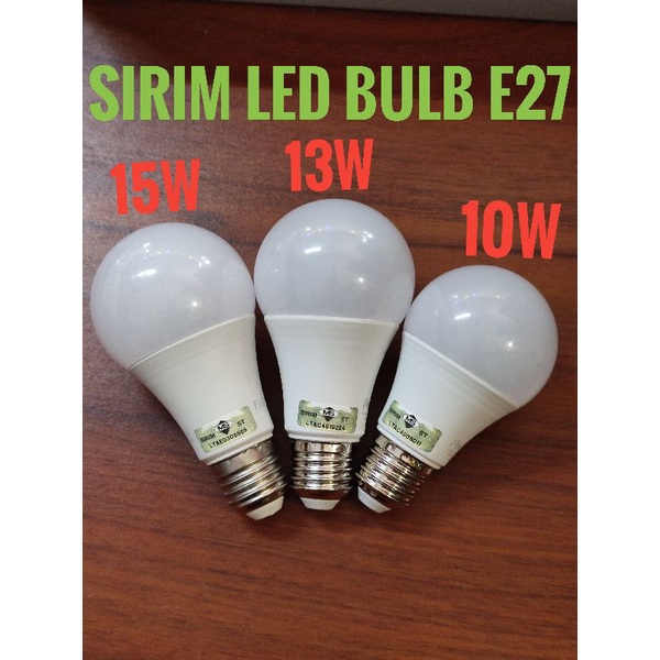 Sirim~LED BULB 10W-13W-15W E27 SCREW 1 YEAR WARRANTY LAMPU MENTOL | Shopee Malaysia
