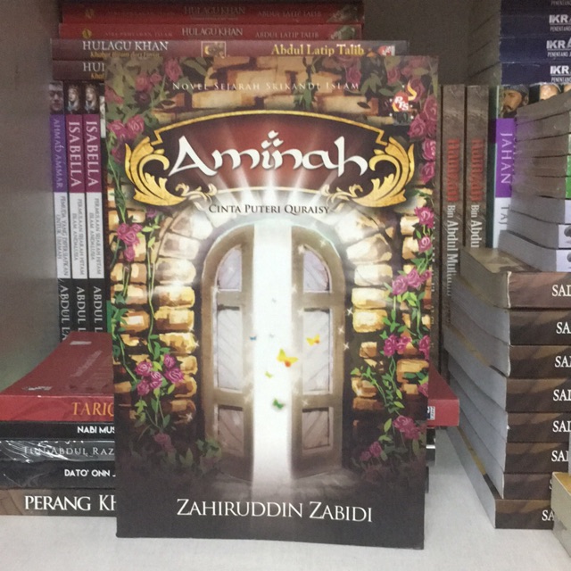 [ SIRAH ] Aminah”Cinta Puteri Quraisy” oleh Zahiruddin Zabidi terbitan ...