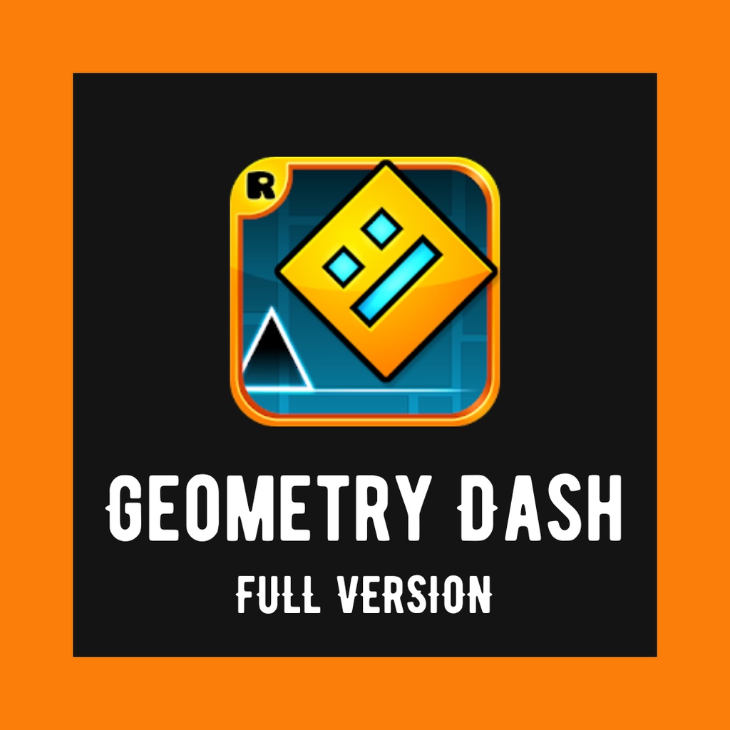 Geometry Dash | Full Version | Lifetime Warranty | Original | Shopee ...