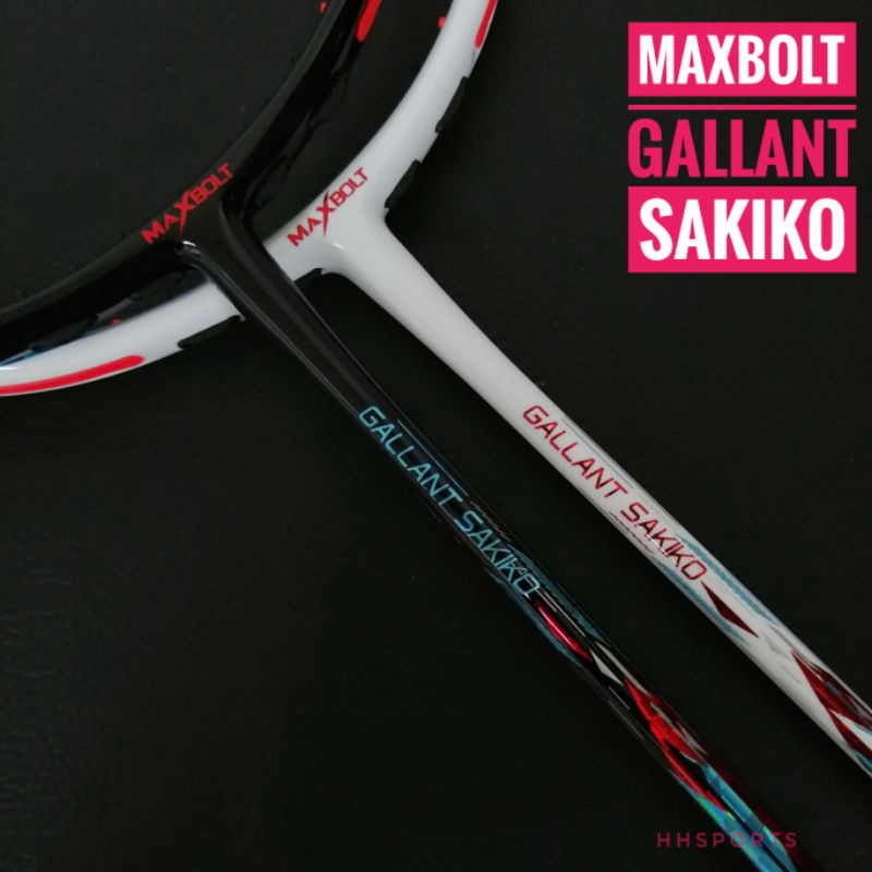 MAXBOLT Racket GALLANT SAKIKO ( Original ) HEAD HEAVY | Shopee Malaysia