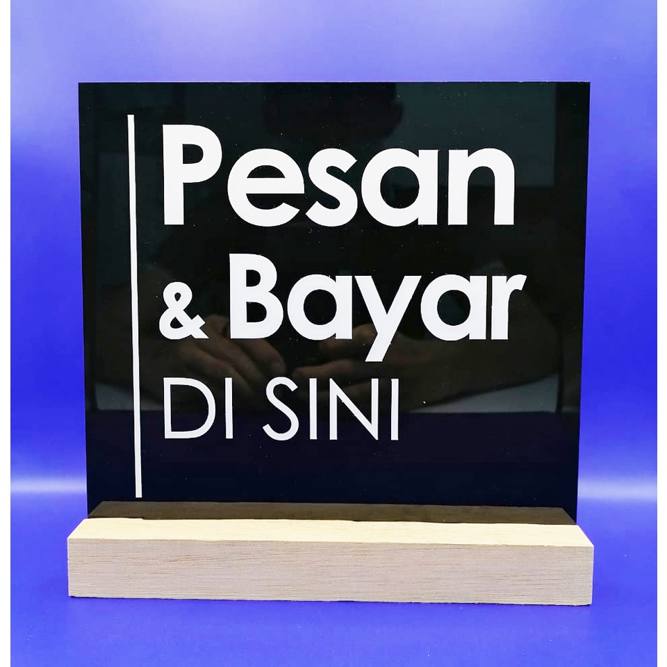 Bayar Di Sini - Order here - Pay here - Pick up Here - custom made ...