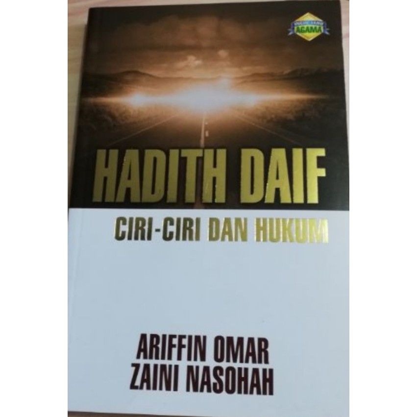 Hadith Daif: Ciri-ciri dan Hukum - Ariffin Omar (NEW) | Shopee Malaysia