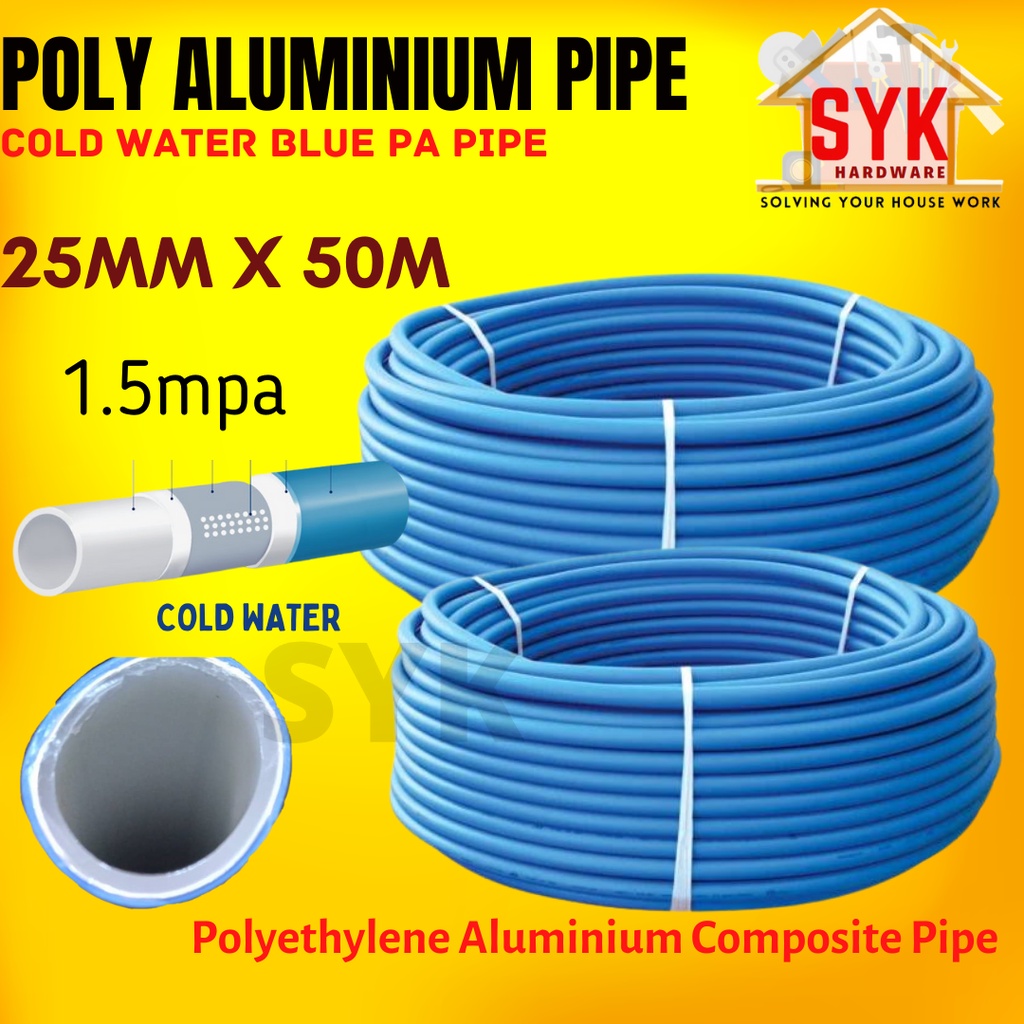 SYK POLY Aluminium Pipe (PA PIPE) Cold Water Blue Water Paip Hose Pipe ...