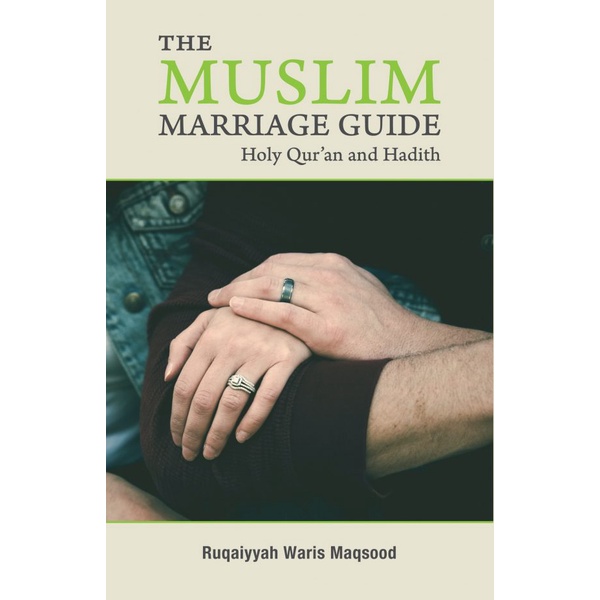THE MUSLIM MARRIAGE GUIDE (HOLY QUR'AN AND HADITH) | Shopee Malaysia