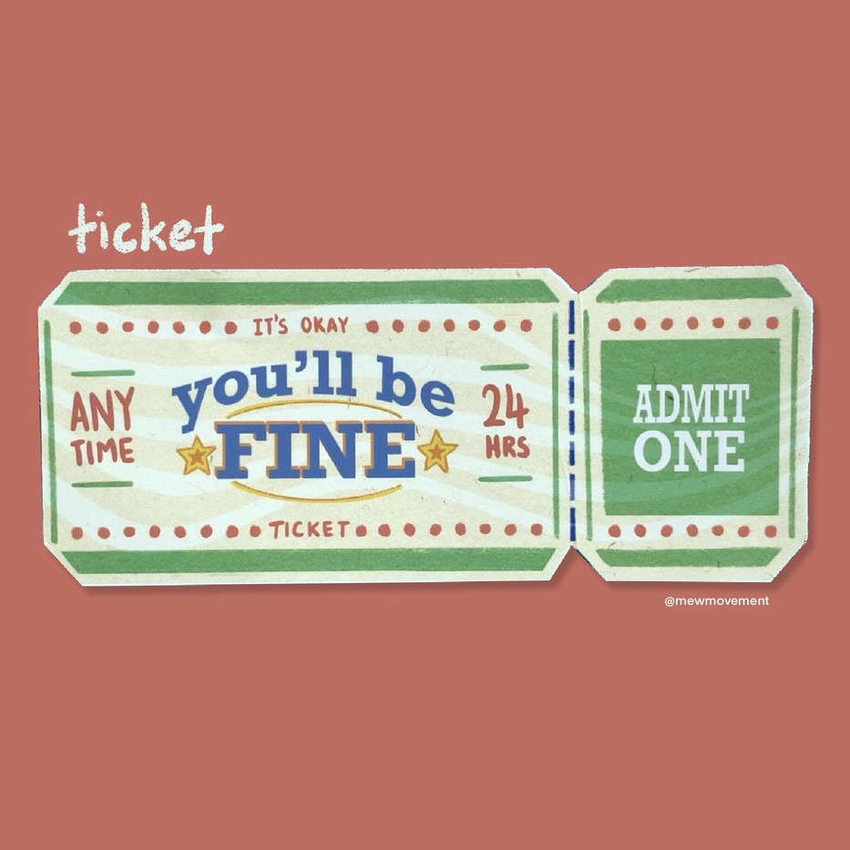You'll be fine ticket sticker, ticket vinyl sticker, ticket sticker ...
