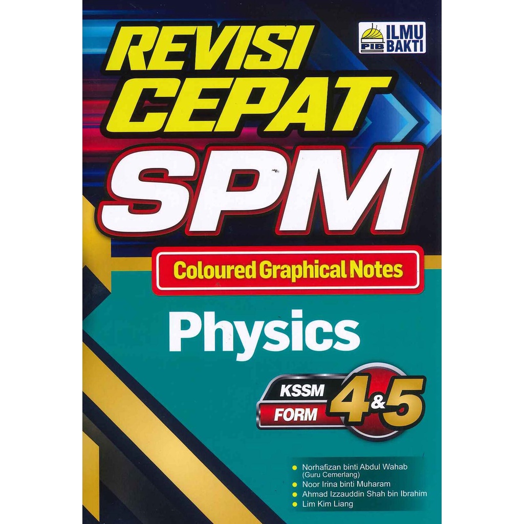 ILMU BAKTI REVISI CEPAT SPM PHYSICS FORM 4 & 5 KSSM - 9789670000398 ...