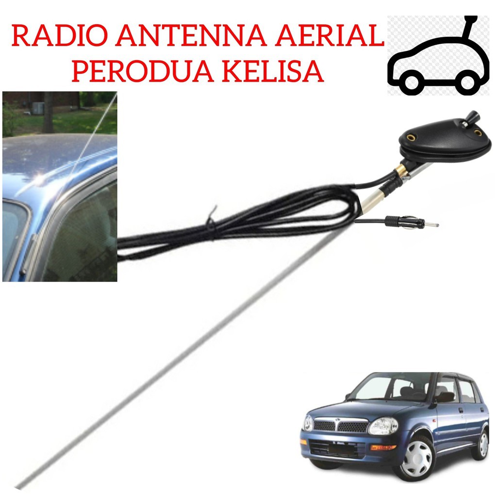 KELISA ANTENNA AERIAL OEM REPLACEMENT PART | Shopee Malaysia
