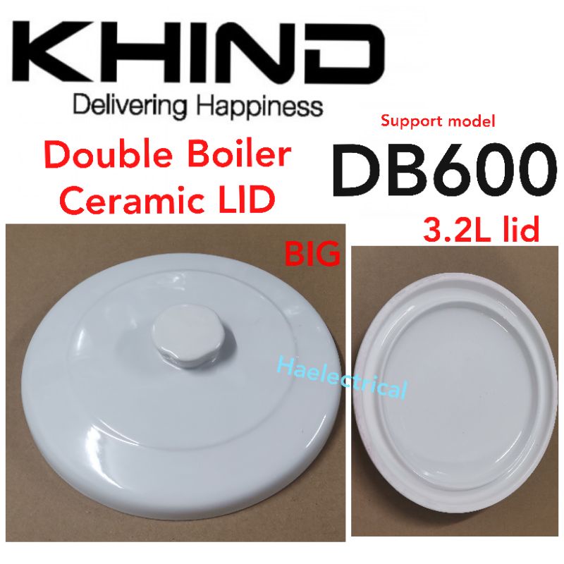 khind Double Boiler ceramic LID DB600 (3.2L POT LID) | Shopee Malaysia