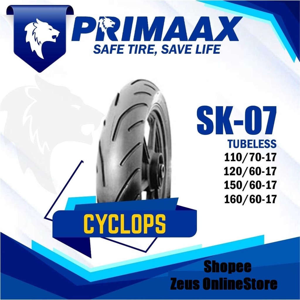 Primaax SK07 Cyclops Tubeless Tyre 110/70-17 120/60-17 150/60-17 160/60 ...