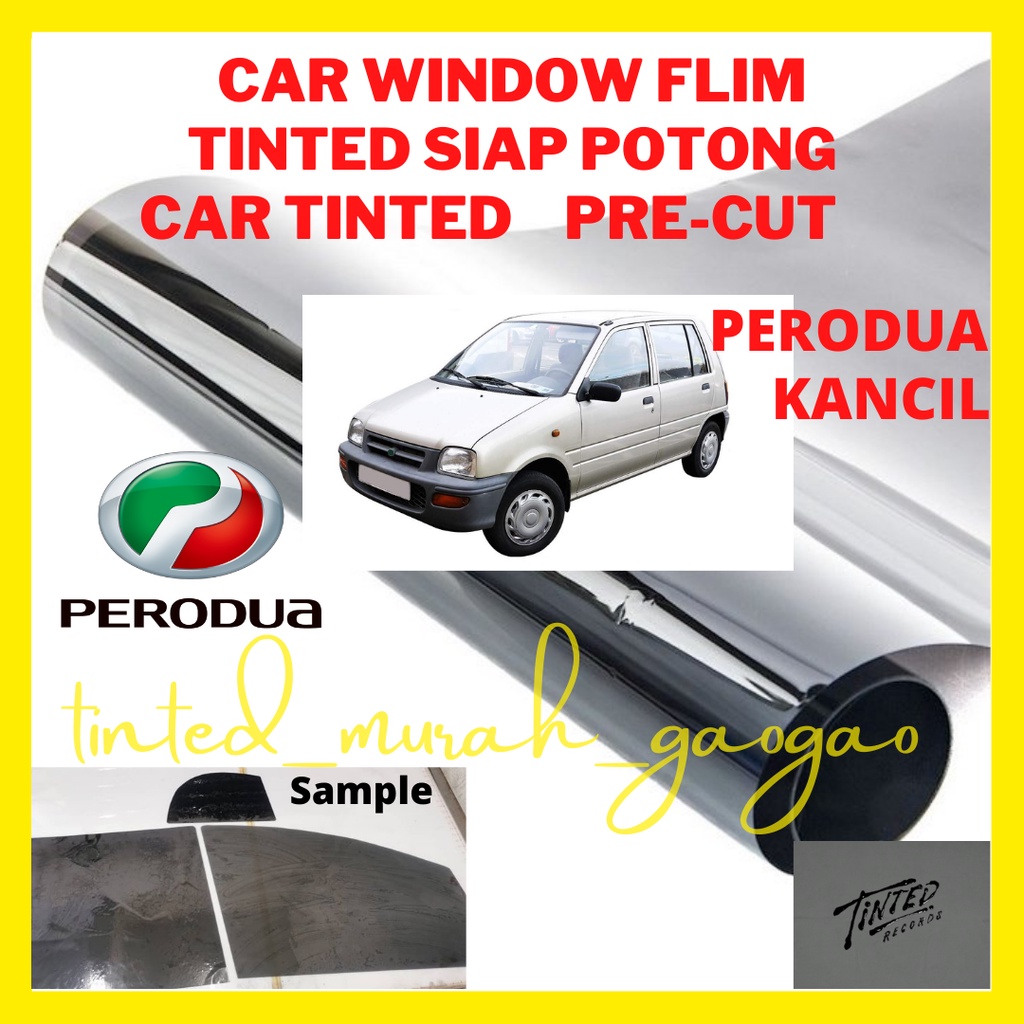 Tinted Perodua Kancil / tinted kereta / car tinted ( cermin depan ...