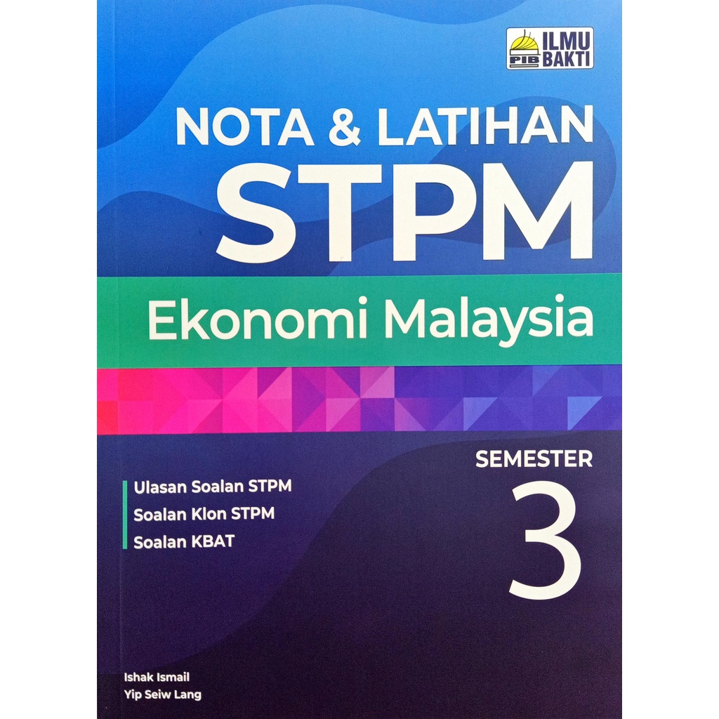 Buku Latihan : Nota & Latihan STPM Sem 3 2022 - Pengajian Am / Bahasa Melayu / Sejarah Malaysia ...