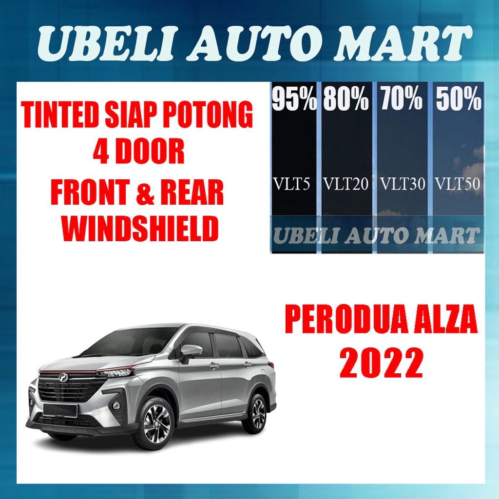 2PLY Perodua Alza 2022 4 Pintu Siap Potong Tinted UV Hitam / Siap ...