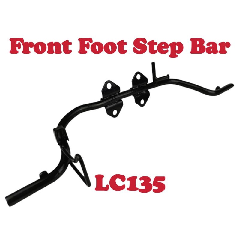 Yamaha LC135 Front Foot Step Bar Pijak Besi | Shopee Malaysia