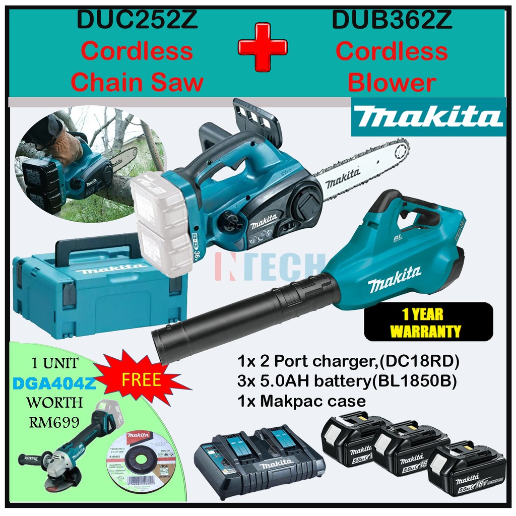 MAKITA DUC252Z CORDLESS CHAIN SAW + DUB362Z CORDLESS BLOWER (FREE:DGA404Z CORDLESS ANGLE GRINDER ...