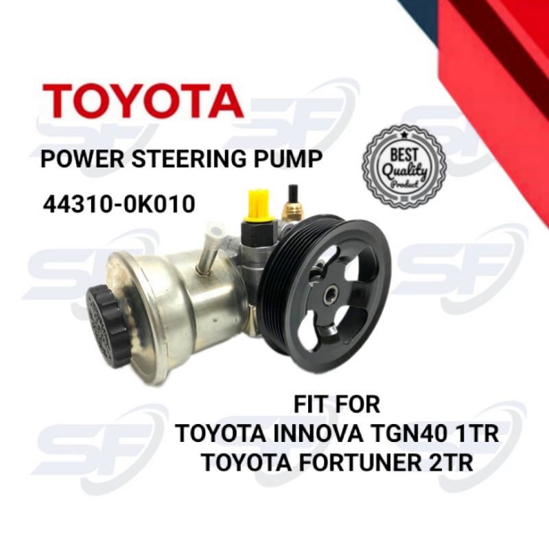 TOYOTA INNOVA TGN40 1TR FORTUNER 2TR POWER STEERING PUMP 44310-0K010 ...