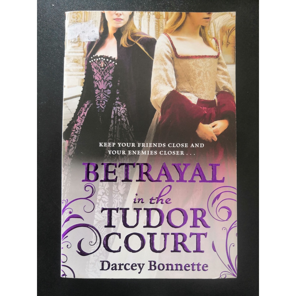 Novel by Darcey Bonnette - Betrayal In The Tudor Court (pre-loved ...