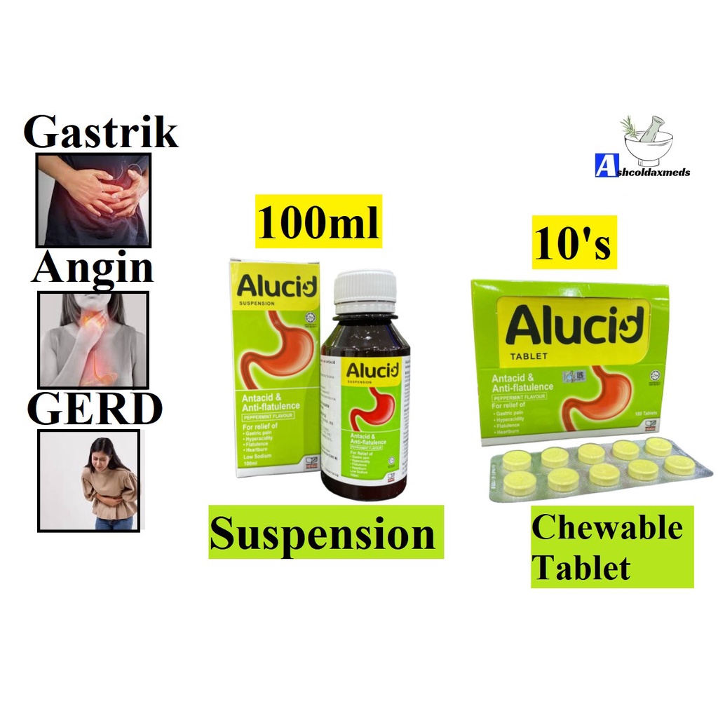 Alucid 10's or Alucid Suspension 100ml (Ubat Kunyah Gas Angin Perut ...
