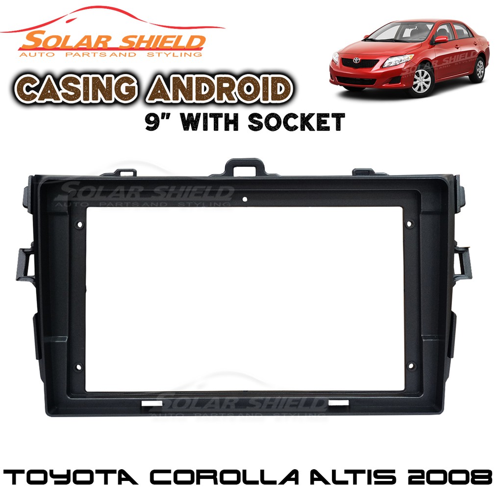 Toyota Altis 2008 2009 2010 2011 2012 2013 2014 9'' Android Casing With ...