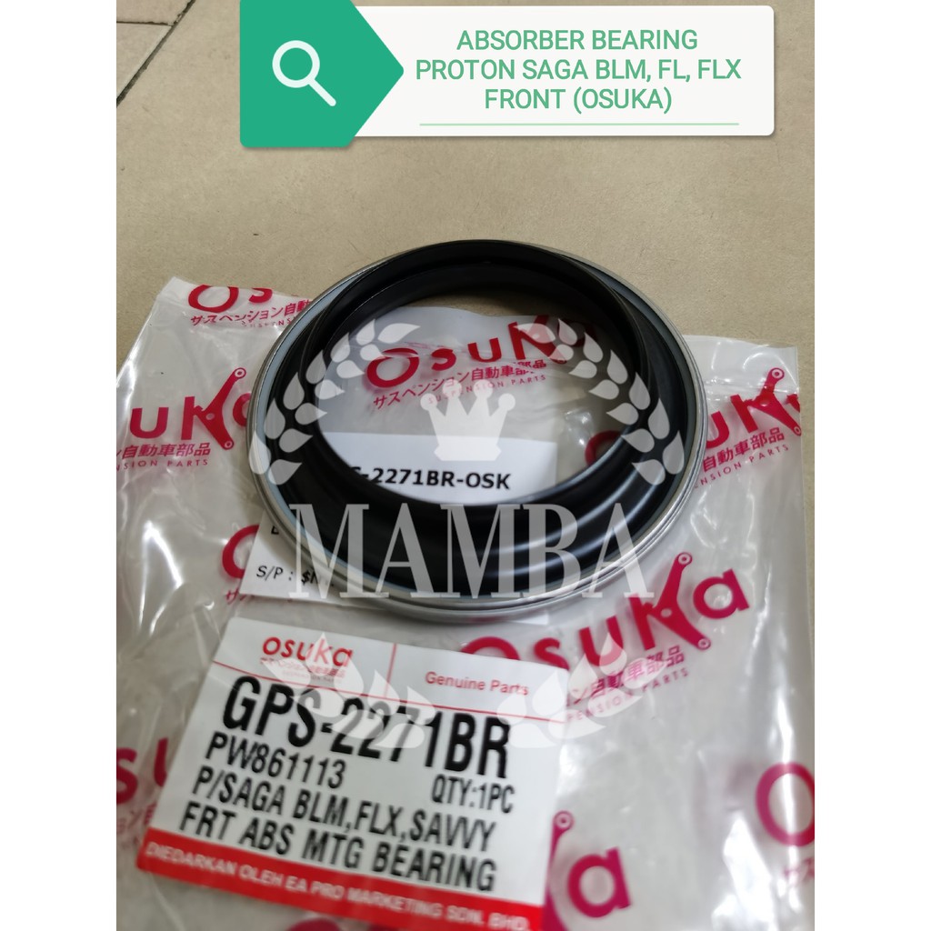 ABSORBER BEARING PROTON SAGA BLM, FL, FLX ~OSUKA~ | Shopee Malaysia