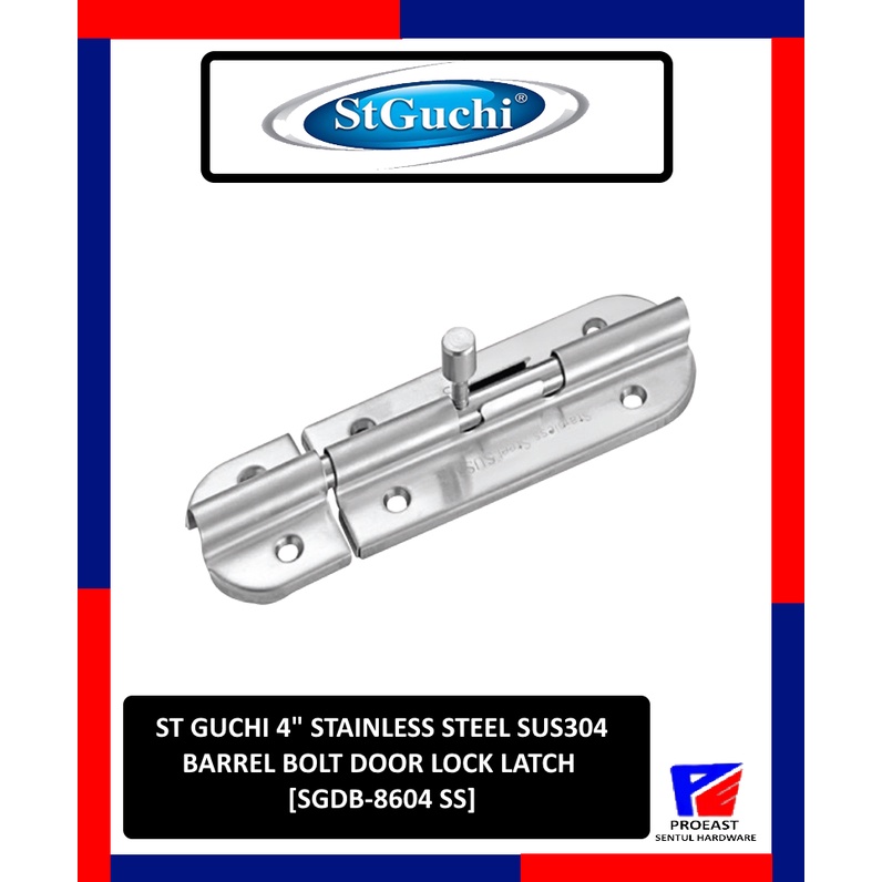 ST GUCHI SGDB-8604 4" Stainless Steel SUS304 Barrel Bolt Door Lock ...