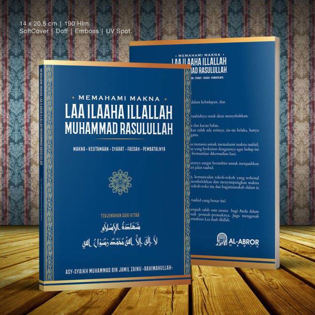 The Meaning of Shahada or Understanding the Meaning of Laa Ilaaha ...
