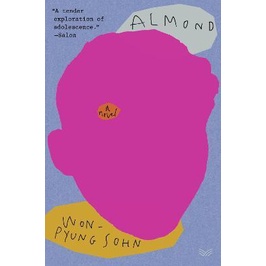 Almond: A Novel By Sohn Won-pyung (Paperback) ISBN: 9780062961389 ...