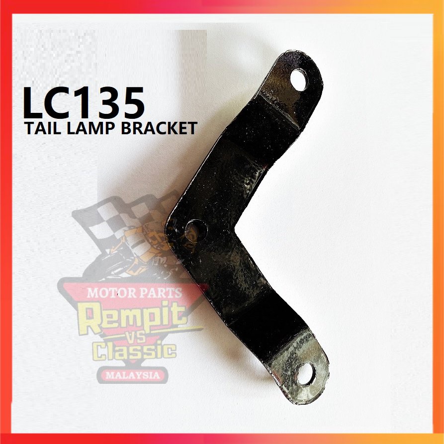REMPIT LC135 Tail Lamp Bracket V2 V3 V4 V5 V6 Rear Lampu Belakang ...