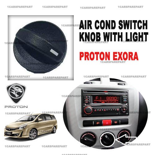 PROTON GENUINE EXORA AIR COND SWITCH KNOB WITH LIGHT | Shopee Malaysia
