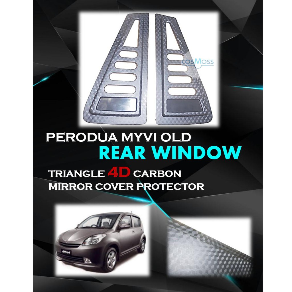 PERODUA MYVI OLD 2005 2006 2007 2008 2009 2010 4D Carbon Triangle ...