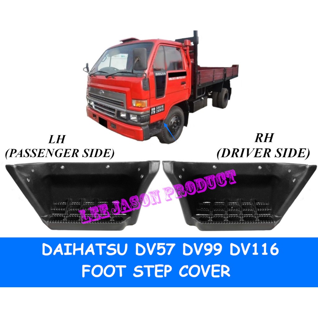 J119S00 DAIHATSU DV57 DV99 DV116 LORRY TRUCK FOOT STEP COVER PEMIJAK ...