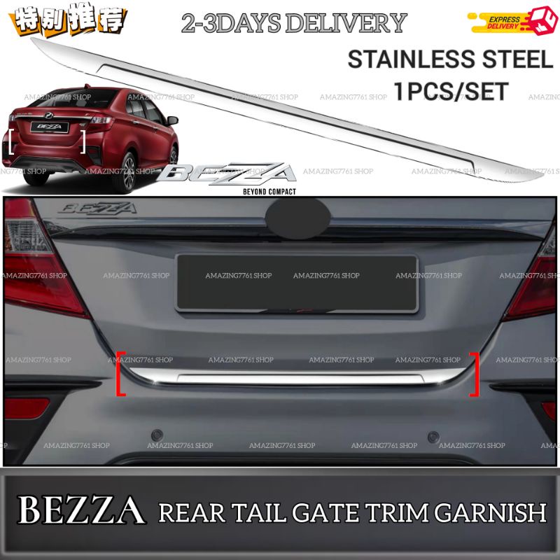 AMAZING PERODUA BEZZA 2016-2024 CHROME REAR TAIL GATE TRIM GARNISH REAR ...