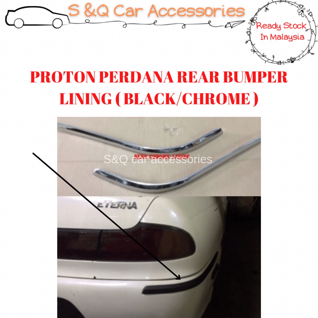 PROTON PERDANA REAR BUMPER LINING ( BLACK/CHROME ) | Shopee Malaysia