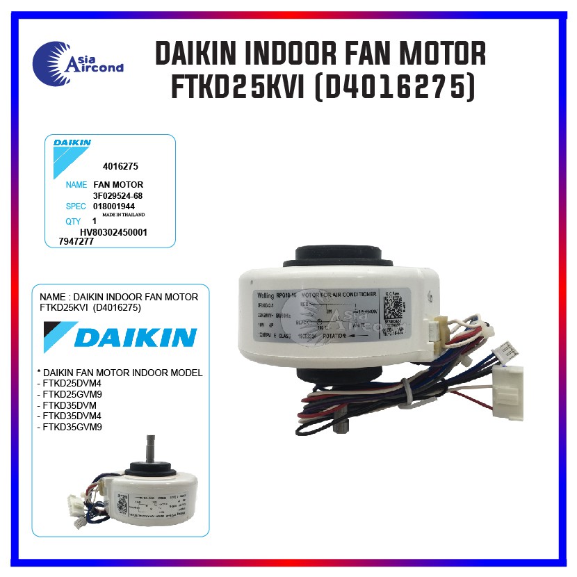 DAIKIN INDOOR FAN MOTOR 1.0HP-1.5HP { FTKD, FTE, FT } (D4016275 ...