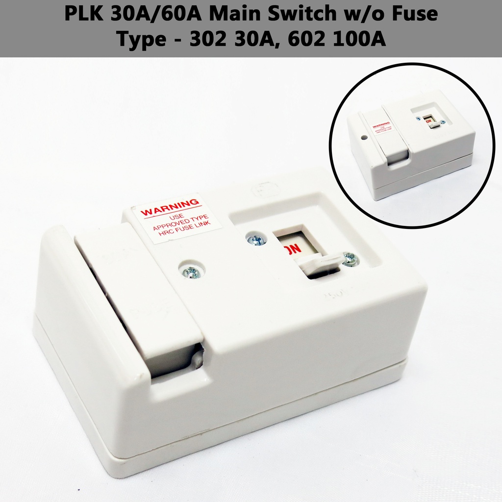 PLK (302 30A)/(602 60A) 250V Main Switch Without Fuse (Black) | Shopee ...