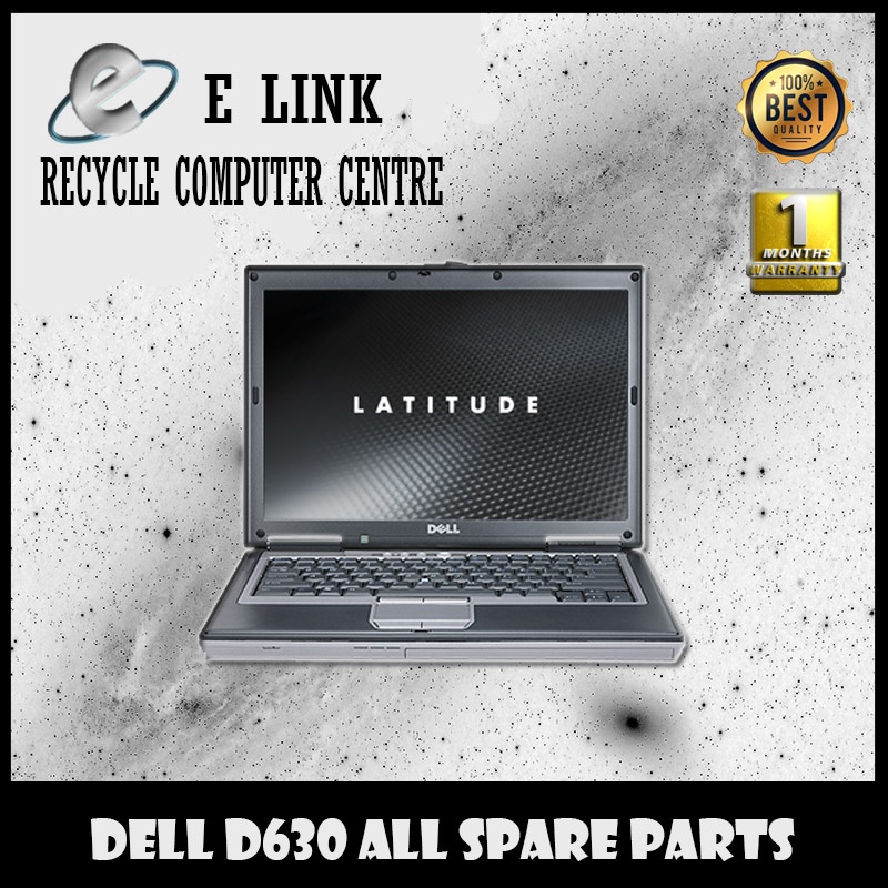 DELL LATITUDE D620 / D630 SPARE PART ( USED ) | Shopee Malaysia