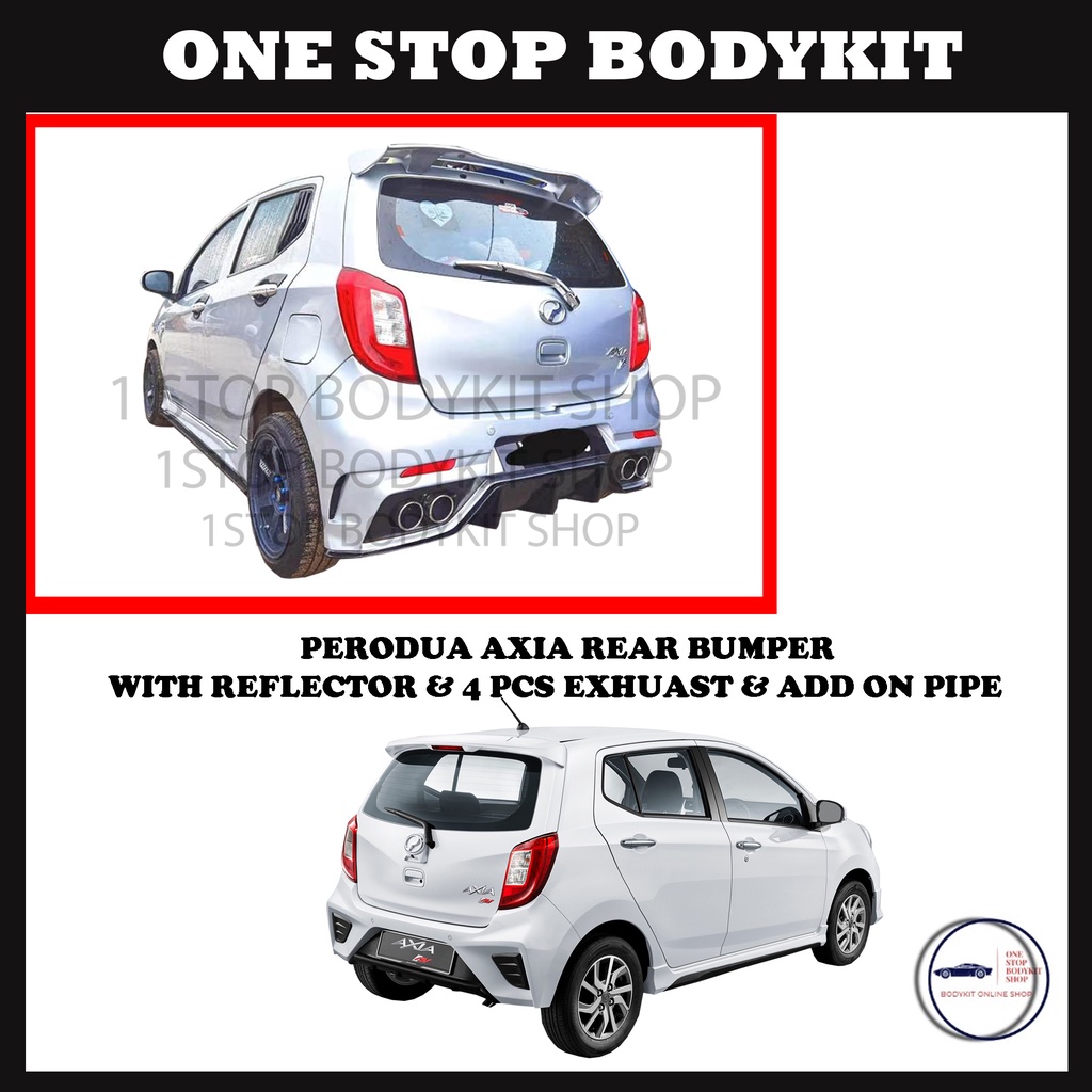 PERODUA AXIA REAR BUMPER WITH REFLECTOR & 4PCS EXHUAST & ADD ON PIPE ...