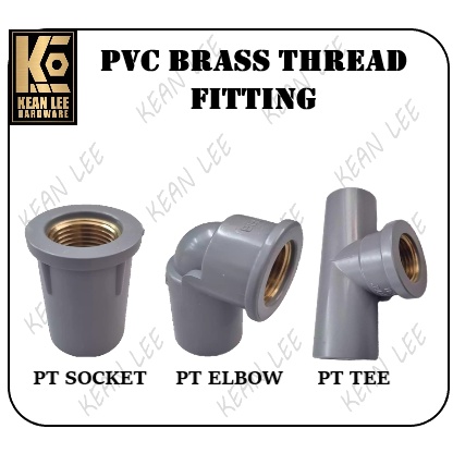 PVC Brass Thread Fitting PT SOCKET, ELBOW, TEE/ Penyambung Paip Fitting ...