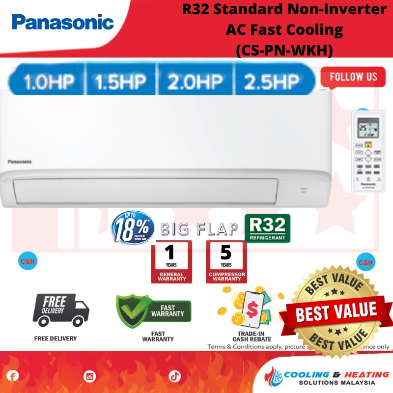 🚚FAST DELIVERY 🚚Panasonic OR TCL 1HP/1.5HP/2HP R32 Non-Inverter/Inverter AirCond (CS-PN09WKH ...