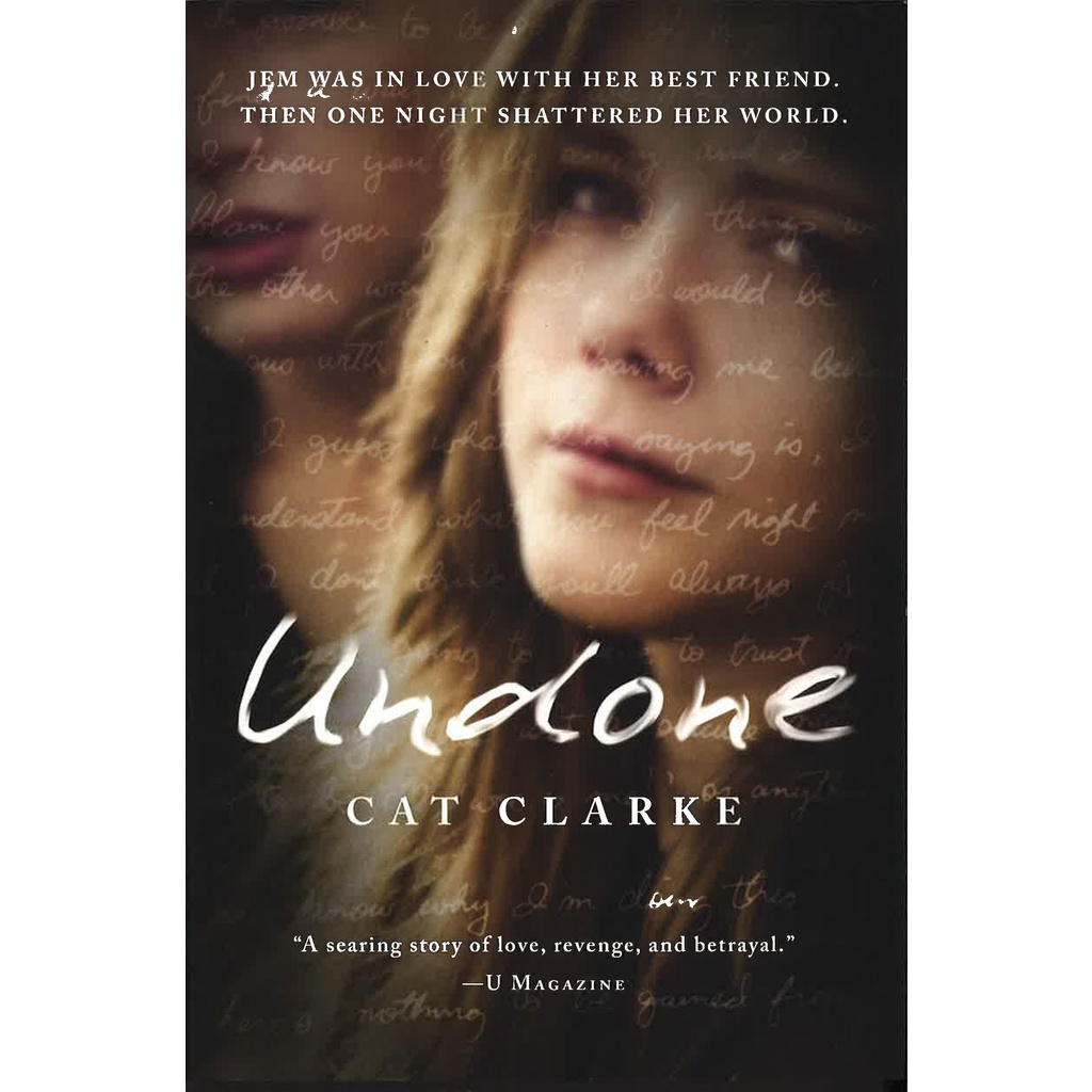Undone by Cat Clarke # Fiction, Teenage / Young Adult (Sourcebooks, Inc ...