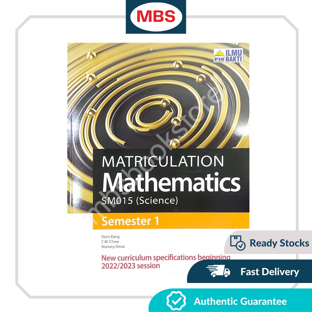 Matriculation Mathematics (Science) SM015 Semester 1 (Ilmu Bakti) Sesi ...