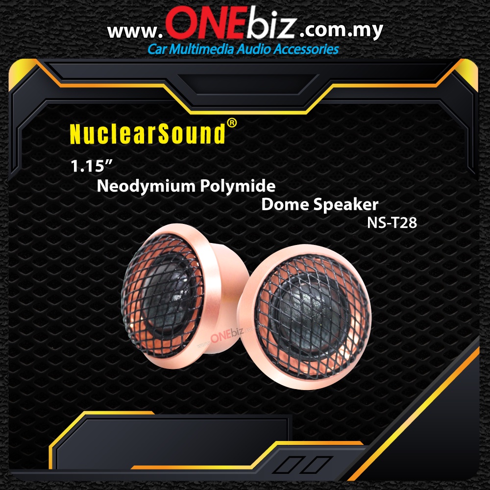 NuclearSound 1.15” Neodymium Polymide Dome Speaker Tweeter NS-T28 | Shopee Malaysia
