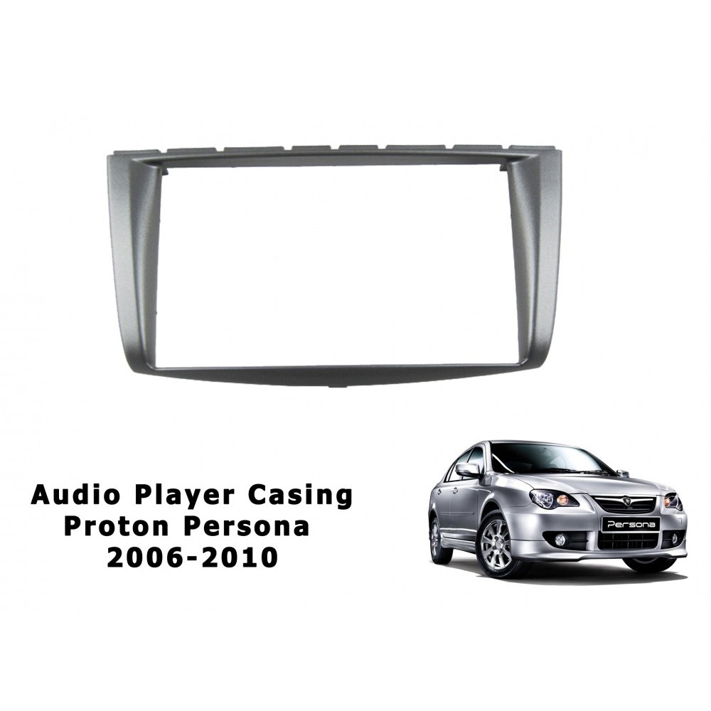 Proton Persona 2006-2015 Double / 2 Din Player Casing (GREY) ( 1 PCS ...
