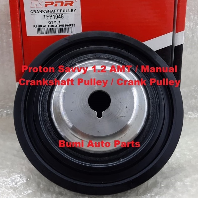 Proton Savvy Crank Pulley RPNR Crankshaft Pulley Tensioner Savvy Pulley ...