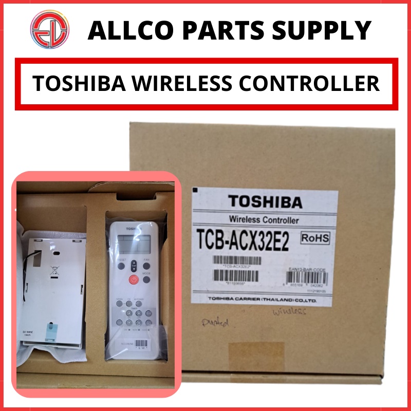 TOSHIBA WIRELESS CONTROLLER TCB-ACX32E2 *STOCK CLEARANCE* | ALLCO PARTS SUPPLY | Shopee Malaysia