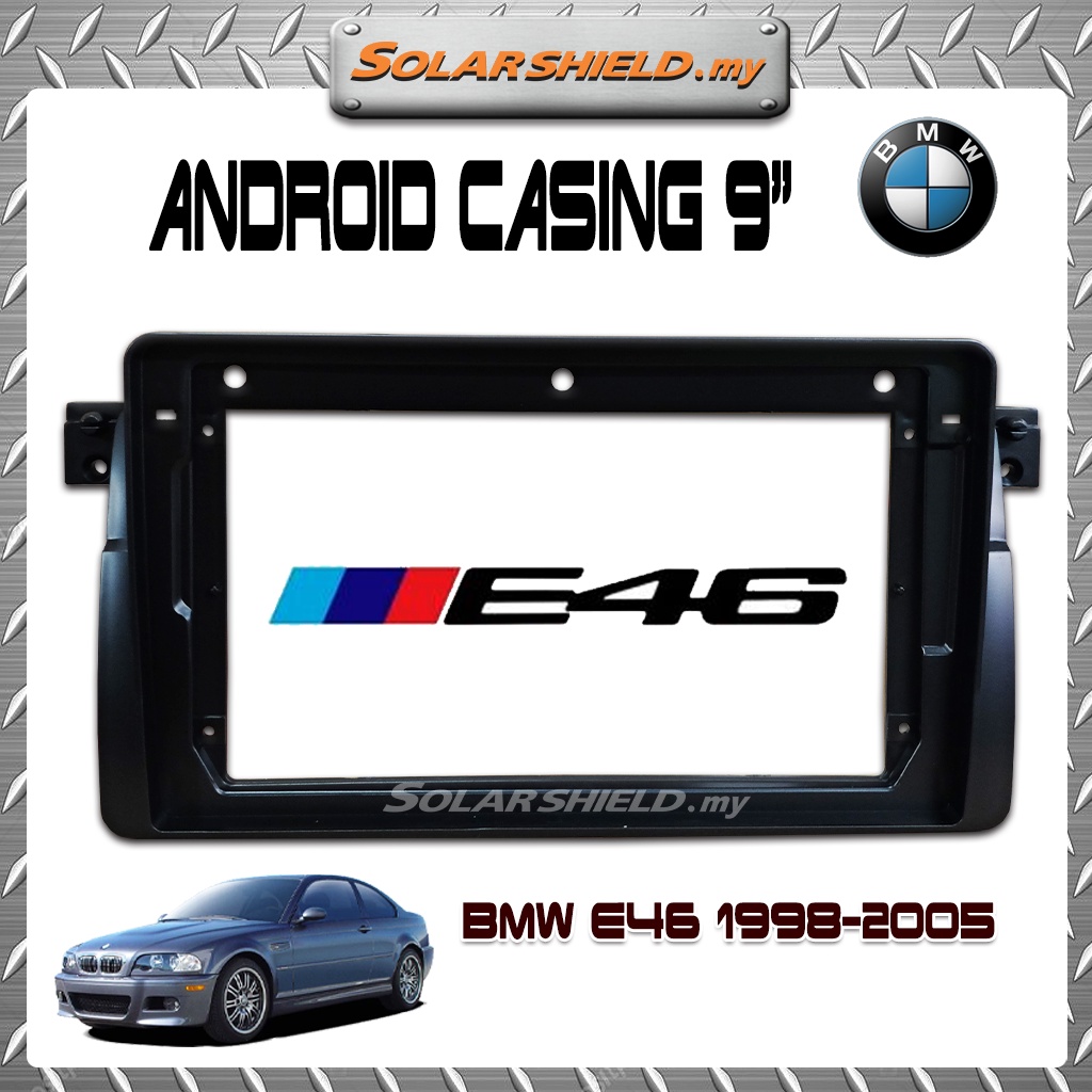 BMW E46 9'' Android Casing With Socket With Canbus | Shopee Malaysia