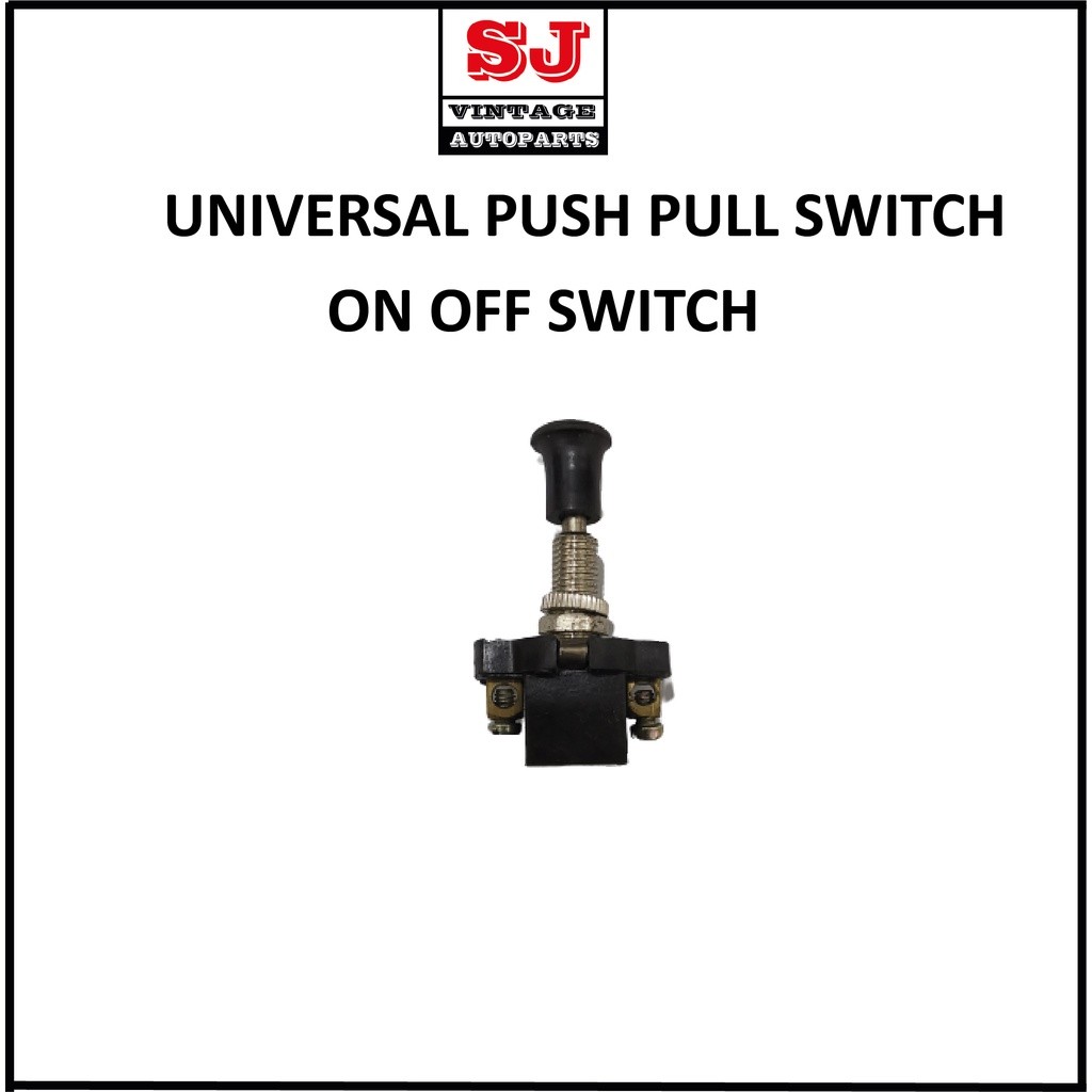 Universal Push Pull Switch ON OFF switch Heavy Duty Push Pull Switch ...