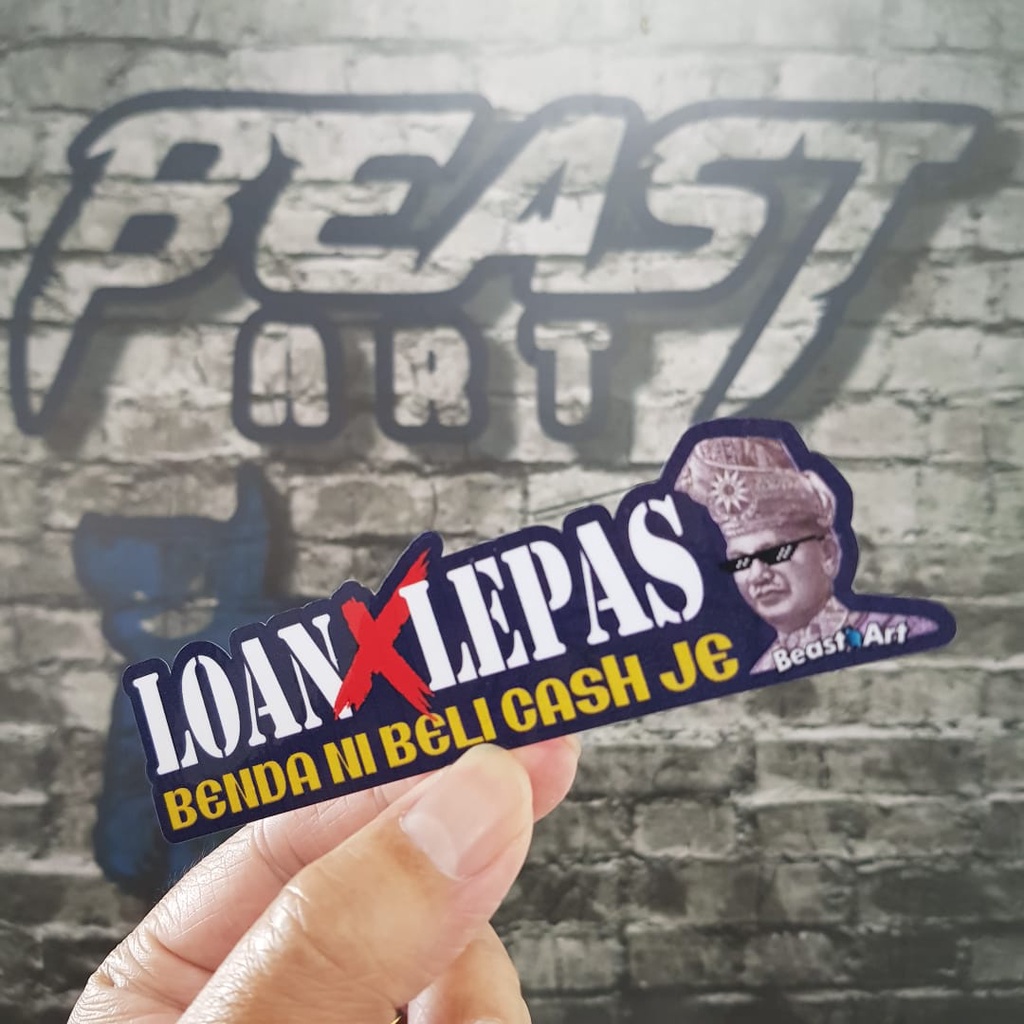 Loan X Lepas Beli Cash Je / STICKER BEAST ART | Shopee Malaysia