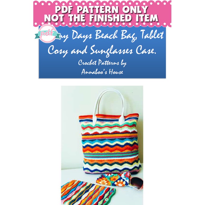 Crochet Pattern - Sunny Days Beach Bag, Tablet Cosy and Sunglasses Case ...